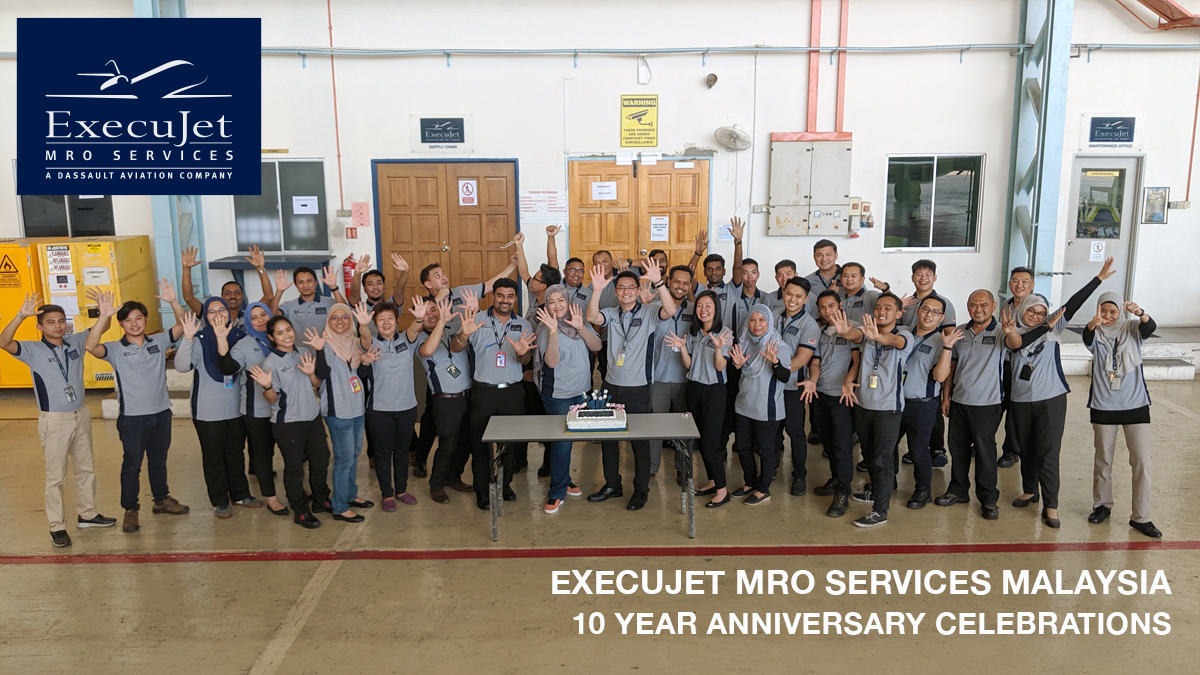 ExecuJet MRO Services Malaysia Celebrates 10th Anniversary! - ExecuJet ...